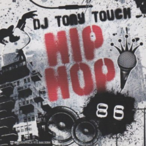 Tony Touch - Hip Hop 86 アップしました。 | MIXCD KINGDOM