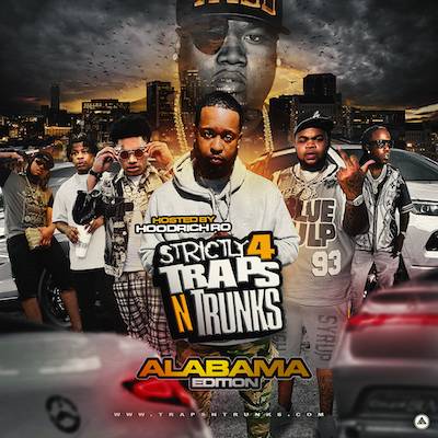 Traps N Trunks - Strictly 4 The Traps N Trunks (Alabama Edition ...